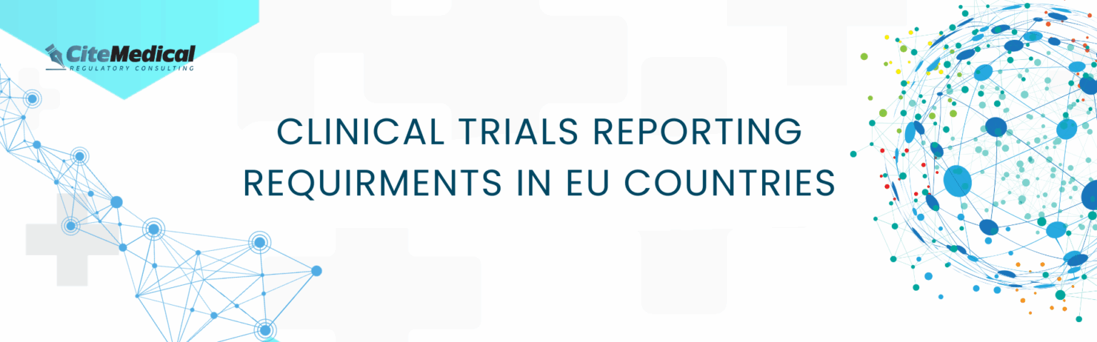 Annual Safety Report: Clinical Trial Reporting Requirements in EU ...