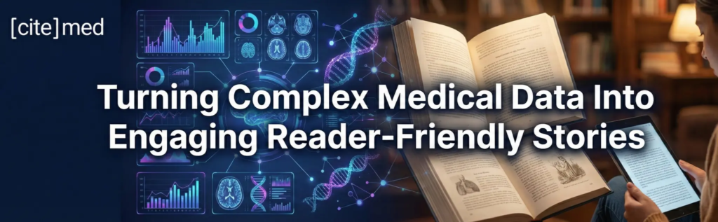 Turning Complex Medical Data Into Stories: A Guide | CiteMed